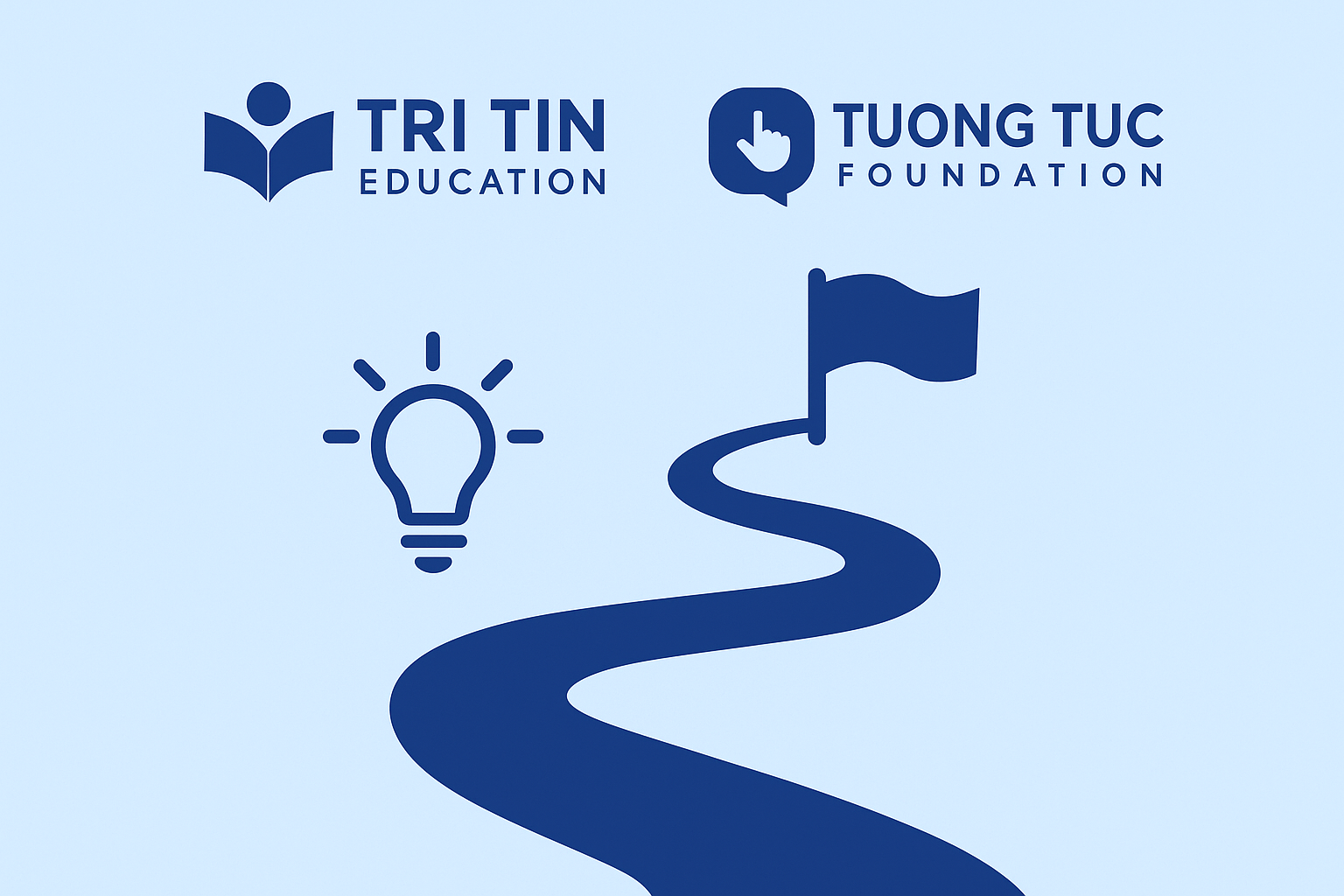 CON ĐƯỜNG VÀ Ý NIỆM THÀNH LẬP TRI TIN EDUCATION VÀ TUONG TUC FOUNDATION ...